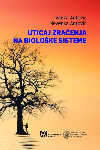 UTICAJ ZRAČENJA NA BIOLOŠKE SISTEME