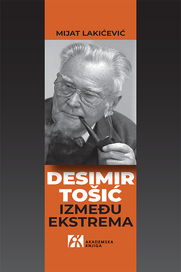 DESIMIR TOŠIĆ Između ekstrema