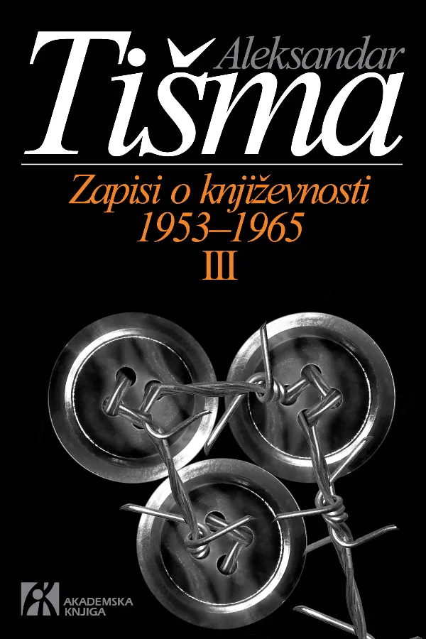 ZAPISI O KNJIŽEVNOSTI 1953-1965 III tom