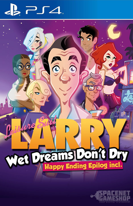 Leisure Suit Larry - Wet Dreams Dont Dry PS4