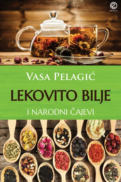 Lekovito bilje i narodni čajevi