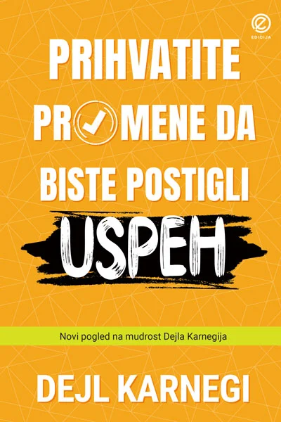 Prihvatite promene da biste postigli uspeh