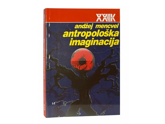 Andžej Mencvel - Antropološka Imaginacija ✔️