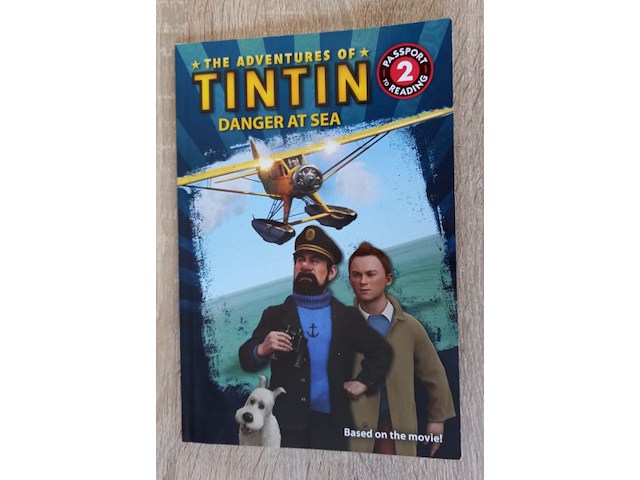 The adventures of TINTIN  Danger at sea