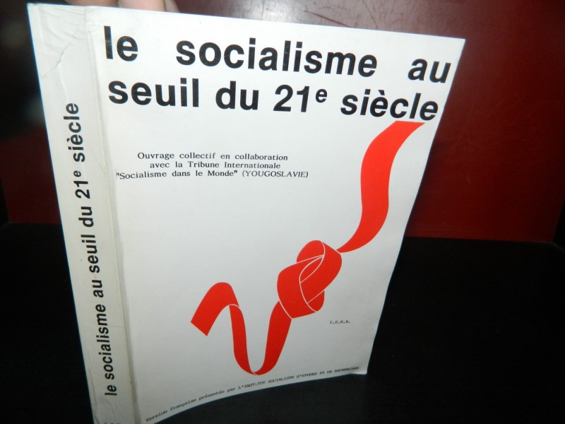 Socijalizam na pragu 21. veka NA FRANCUSKOM
