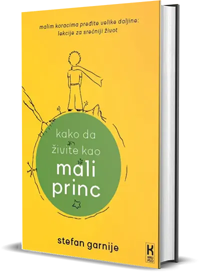 kako da živite kao mali princ