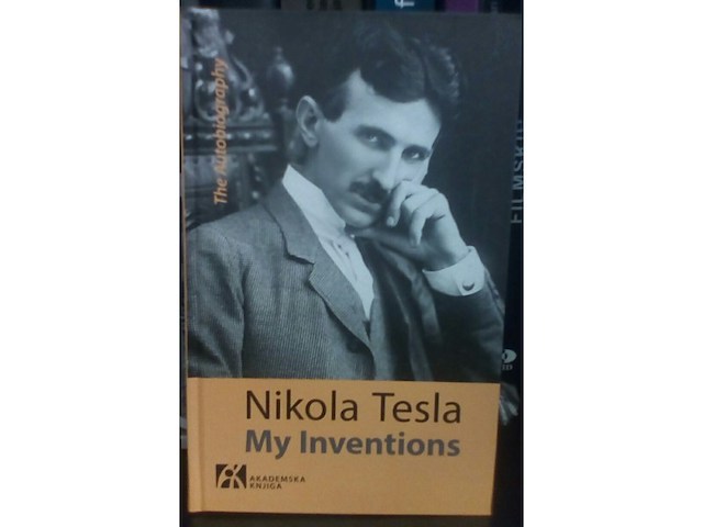 Nikola Tesla - My Inventions