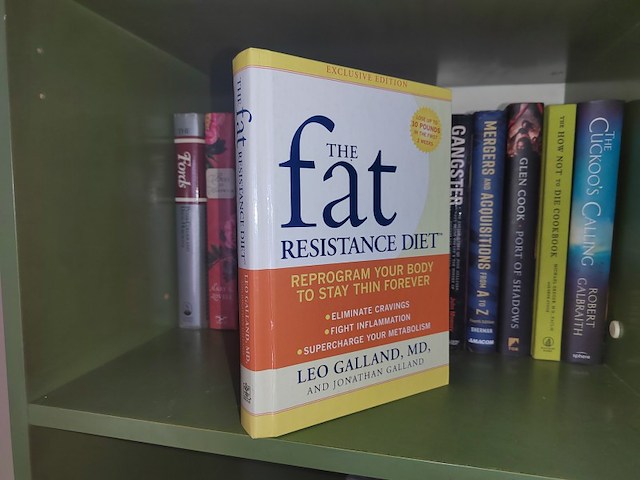 The Fat Resistance Diet Leo Galland