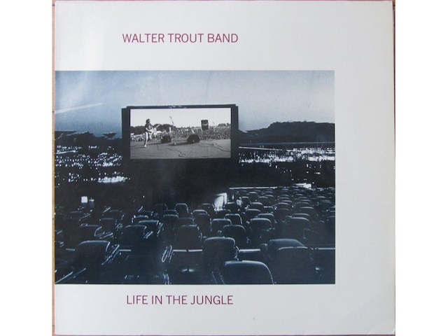 Walter Trout Band - Life in the jungle