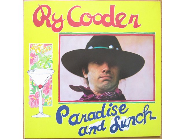 Ry Cooder - Paradise and lunch