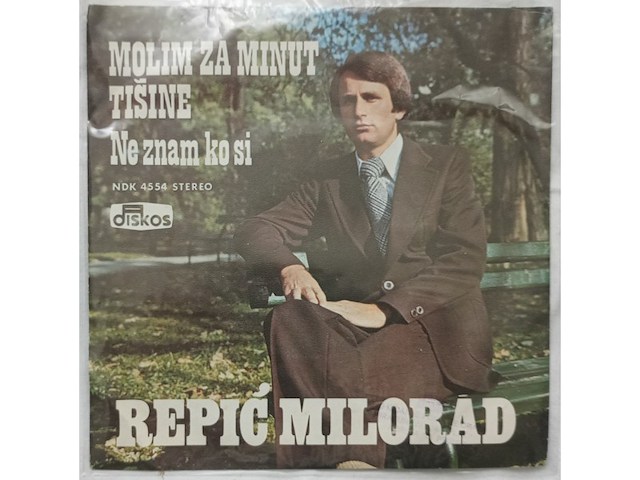 REPIC MILORAD - MOLIM ZA MINUT TISINE (Neslusana!!!)