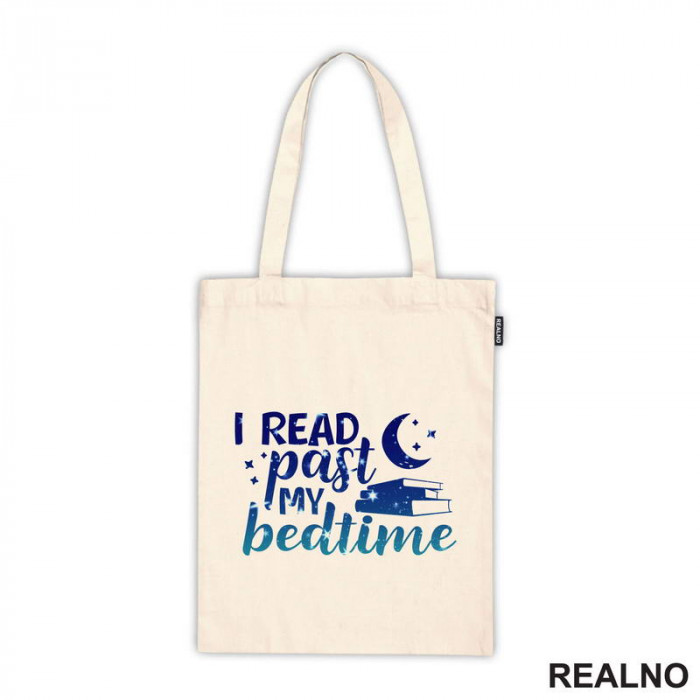 I READ PAST MY BEDTIME - NIGHT BLUE - COLORS - BOOKS - ČITANJE - KNJIGE - CEGER