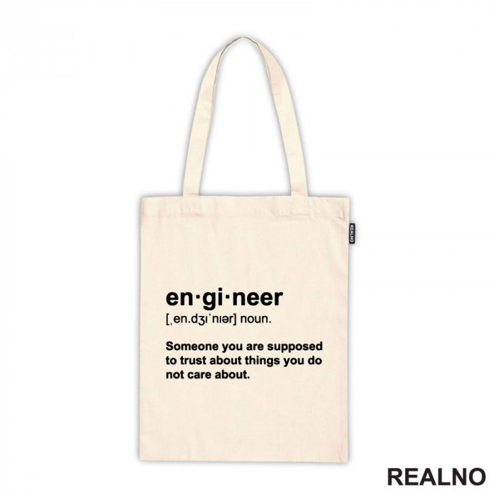 EN - GI - NEER SOMEONE YOU ARE SUPPOSED TO TRUST ABOUT THINGS YOU DO NOT CARE ABOUT - ENGINEER - CEGER