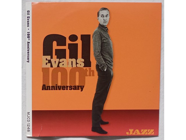 GIL  EVANS  -  100 th  ANNIVERSARY