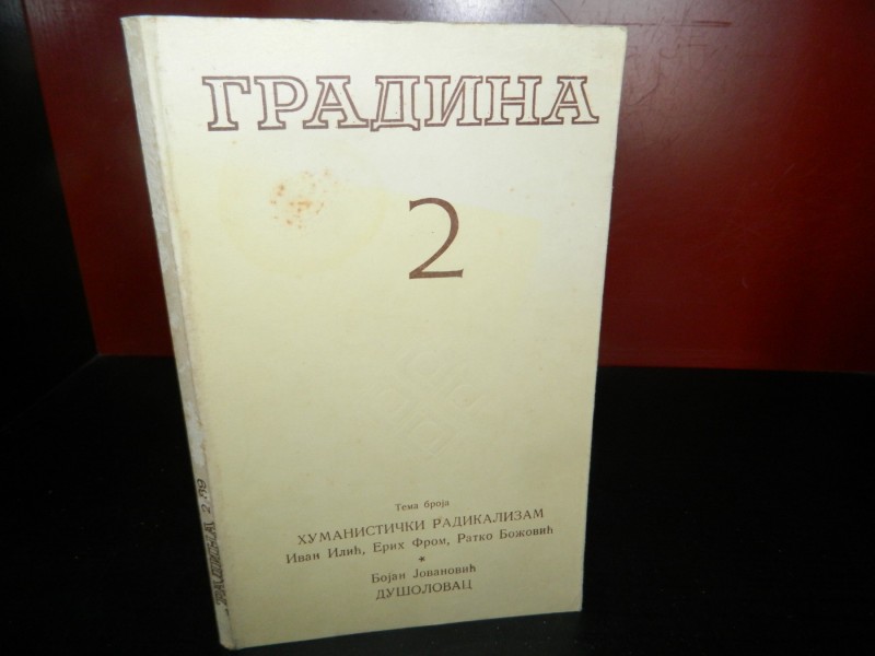 Gradina 2/1989 Humanistički radikalizam