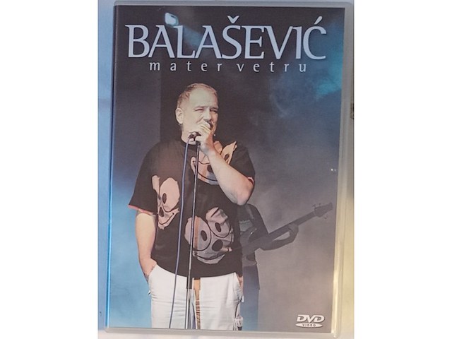 DJORDJE  BALASEVIC  -  MATER  VETRU