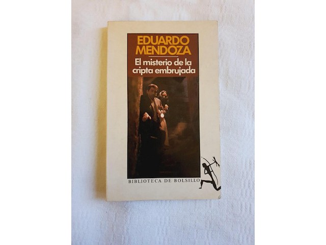 EL MISTERIO DA LA CRIPTA EMBRUJADA- EDUARDO MENDOZA