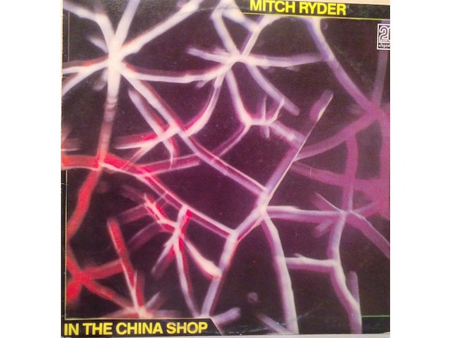 Mitch Ryder – In The China Shop