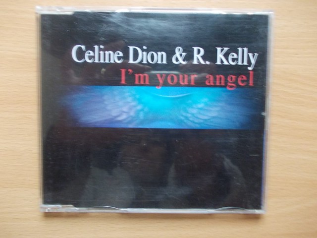 I  M YOUR ANGEL - CELINE DION &; R. KELLY