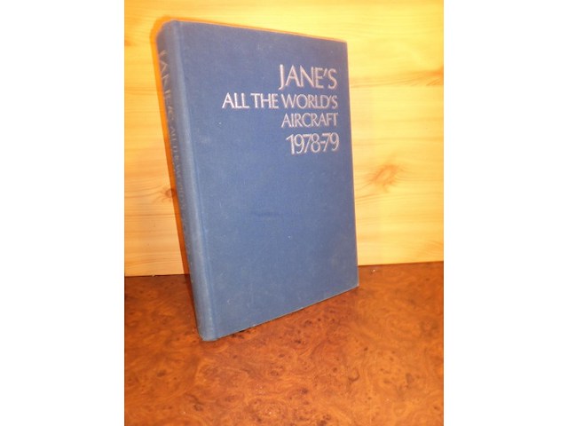 Jane`s All the World`s Aircraft 1978-79