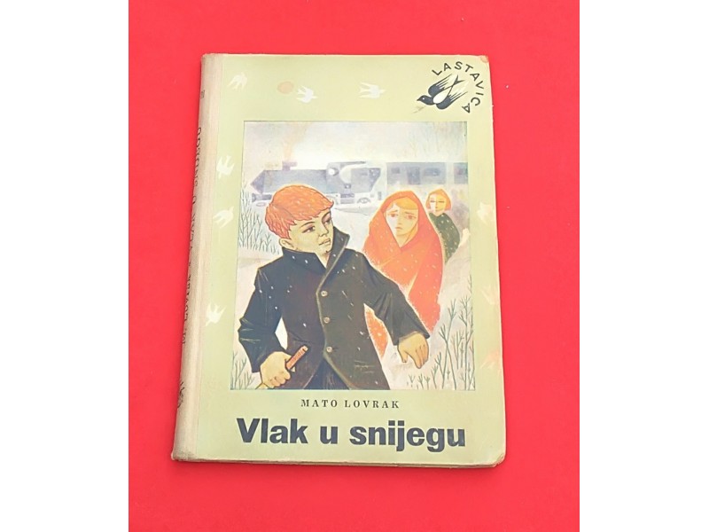 Vlak u snijegu Mato Lovrak