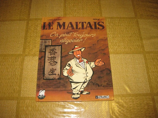 Le Maltais, tome 1 : On peut toujours négocier ! (NOVO)