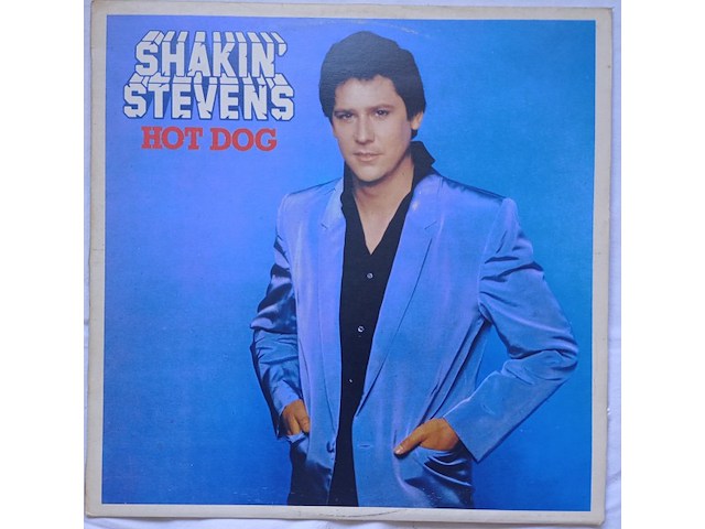 SHAKIN`  STEVENS  -  HOT  DOG  ( Mint !!! )