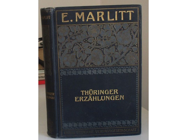 EUGENIE MARLITT - THURINGER ERZAHLUNGEN (1890)