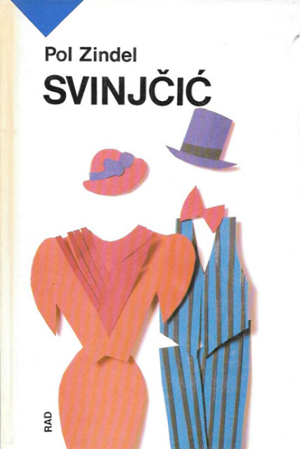 Svinjčić - Pol Zindel