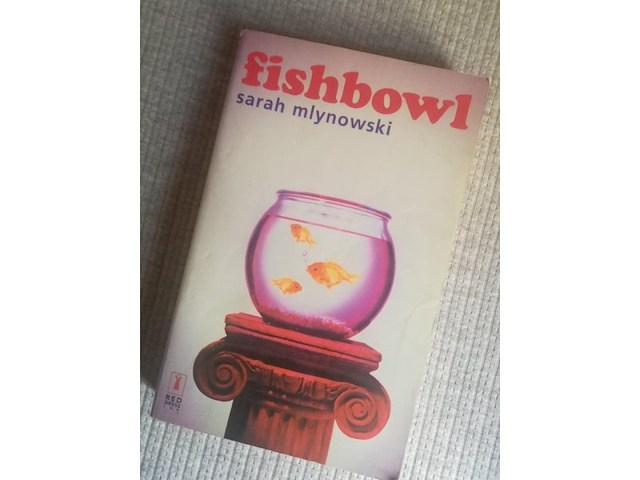 FISHBOWL Sarah Mlynovski roman na engleskom