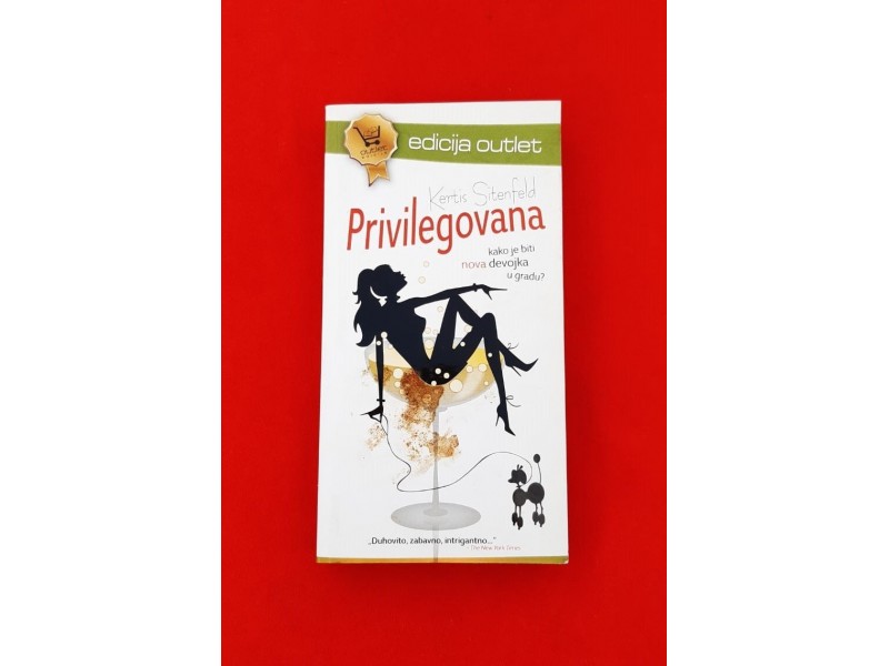Privelegovana Kertis Sitenfeld