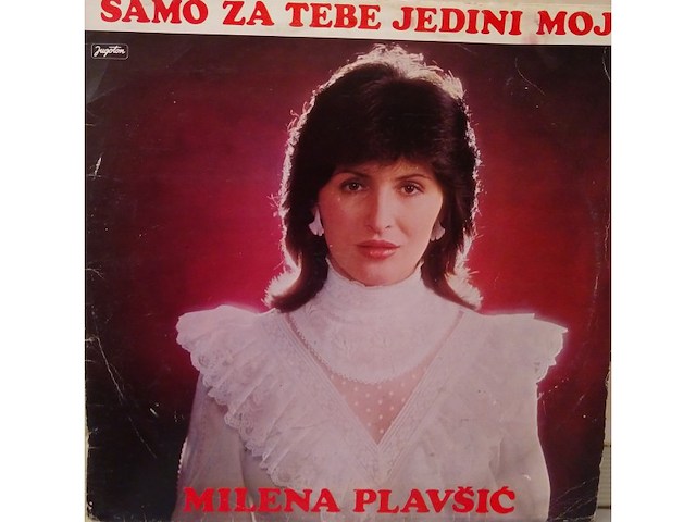 Milena Plavšić – Samo Za Tebe Jedini Moj