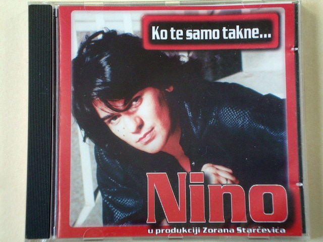 Nino - Ko te samo takne