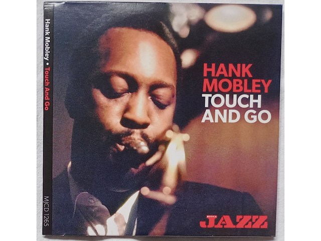 HANK  MOBLEY  -  TOUCH  AND  GO