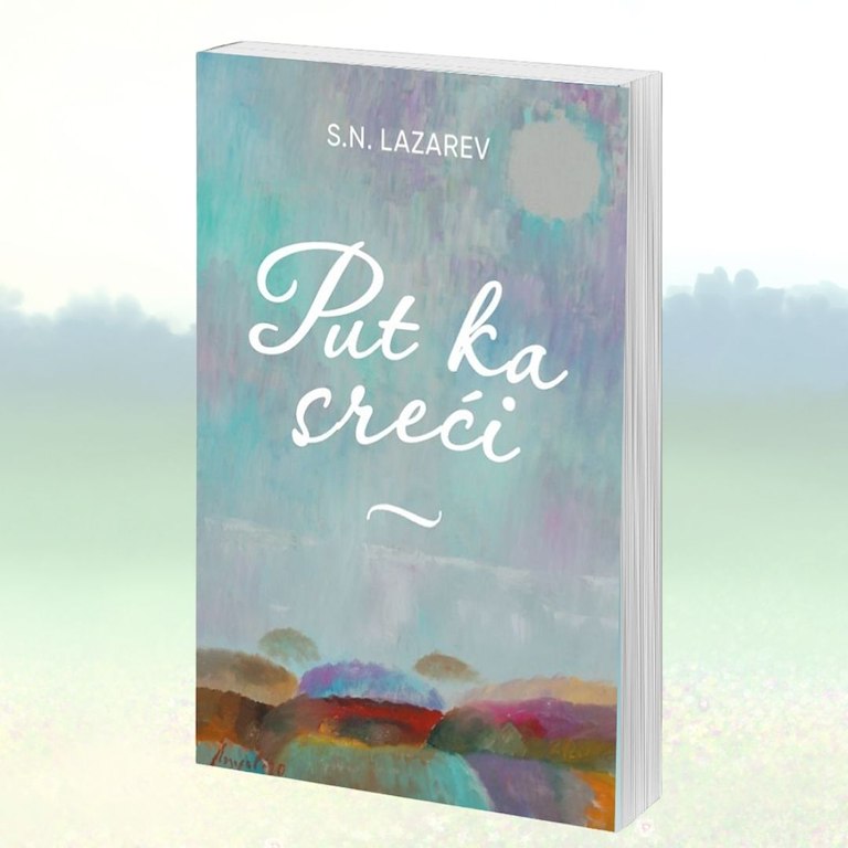 S.N. Lazarev: Put ka sreći