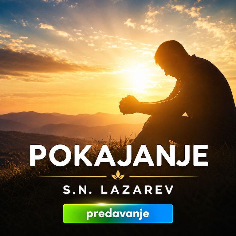 S.N. Lazarev: Pokajanje (predavanje mp4)
