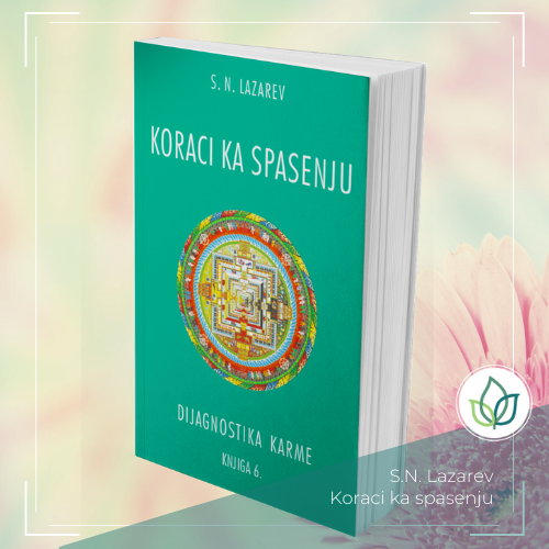 S.N. Lazarev: Koraci ka spasenju (knjiga 6.)