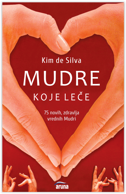 MUDRE KOJE LEČE - Kim de Silva