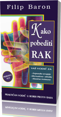 Kako pobediti rak - Filip Baron