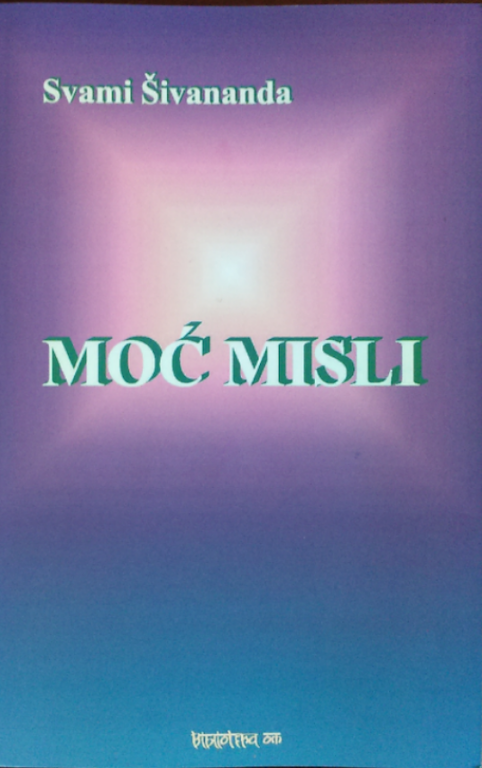 Moć misli - Svami Šivananda