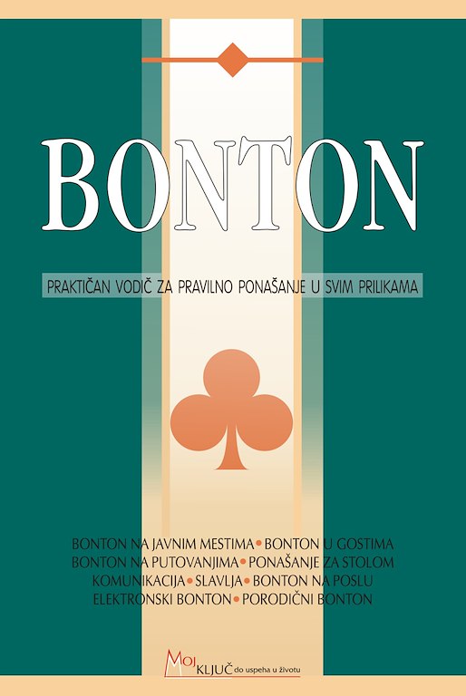 BONTON - Vodič za pravilno ponašanje u svim prilikama