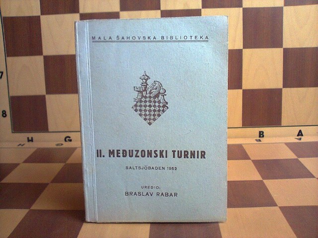 II Medjuzonski Turnir - Salcebaden 1952 (sah)