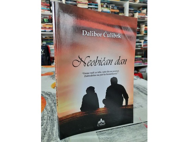 Neobičan dan - Dalibor Ćulibrk