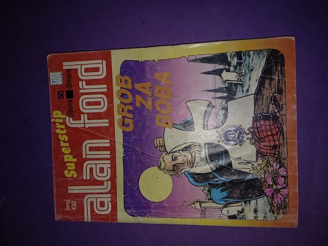 Alan Ford 432 Grob za Boba