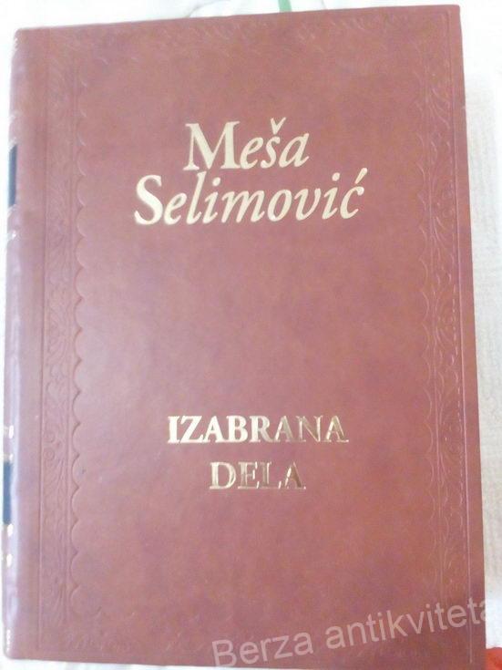 Mesa Selimovic izabrana dela