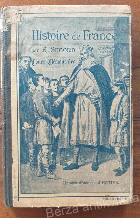 Histoire de france des origines a nos jours, cours elementaire