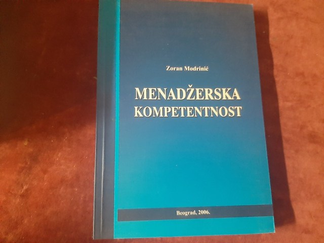 333 Menadzerska kompetentnost - Zoran Modrinic