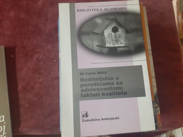 333 Roditeljstvo u porodicama sa adolescentom