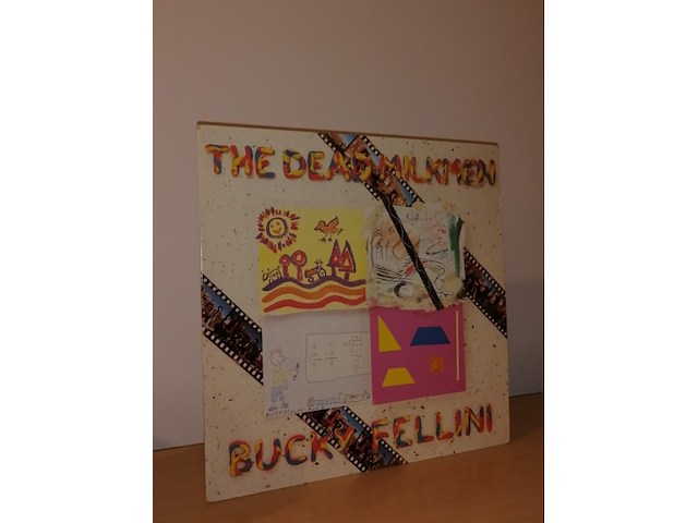 The Dead Milkmen – Bucky Fellini