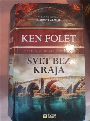 Ken Folet Svet Bez Kraja